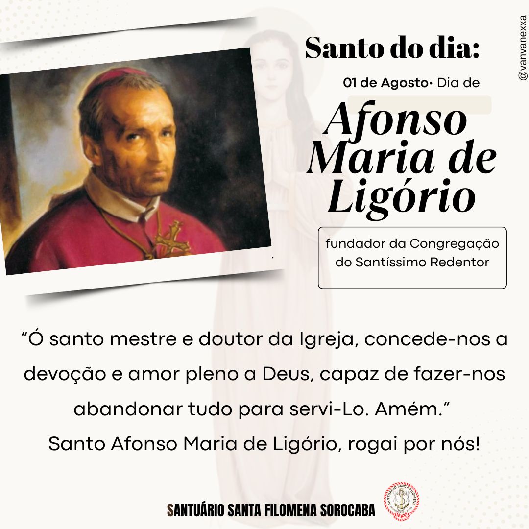Santo do dia – Afonso Maria de Ligório, fundador da Congregação do ...